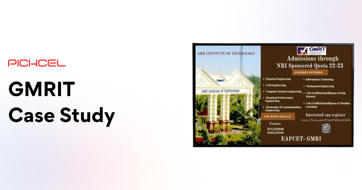 Education Digital Signage Case Study: GMRIT