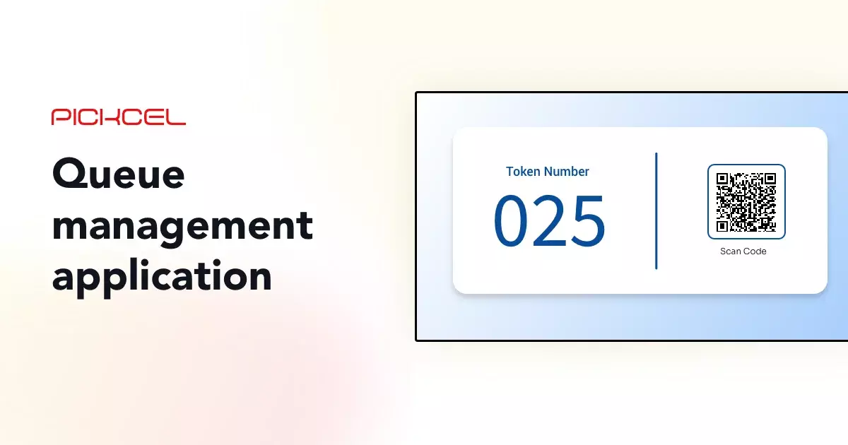 Digital signage queue management software solution | Pickcel Digital signage queue management software solution | Pickcel