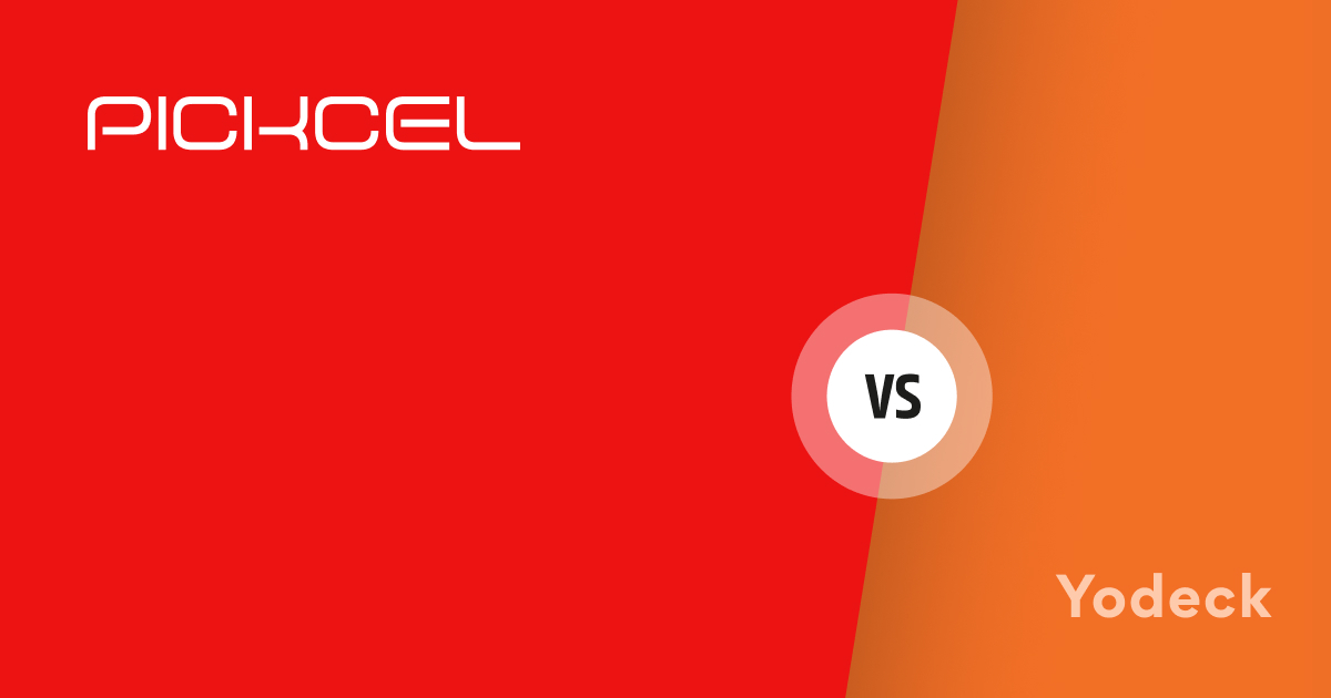 The Ultimate Yodeck Alternative – Pickcel