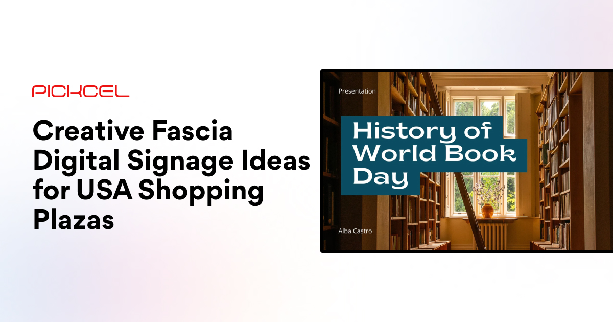 Creative Fascia Digital Signage Ideas for USA Shopping Plazas
