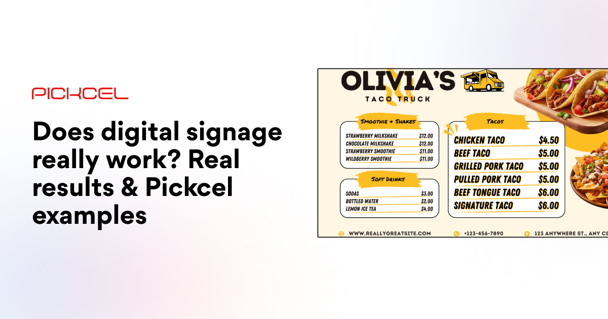 Does digital signage really work? Real results & Pickcel examples