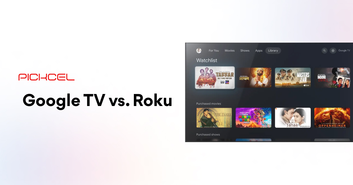 Google TV vs Roku: Comparing Key Features for Digital Signage Efficiency