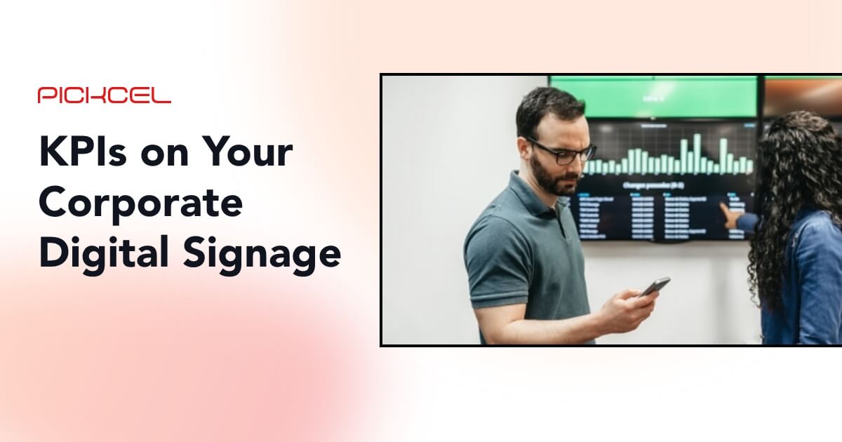 5 Examples of KPIs to Display in Your Office Digital Signage