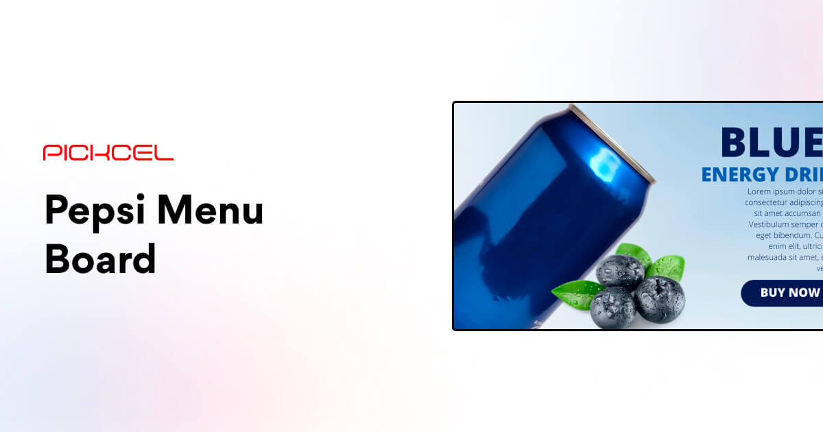 Engage Customers with Eye-Catching Pepsi Menu Boards