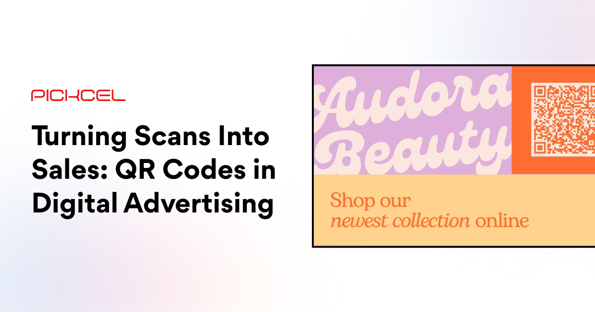 Turning Scans Into Sales: QR Codes in Digital Advertising