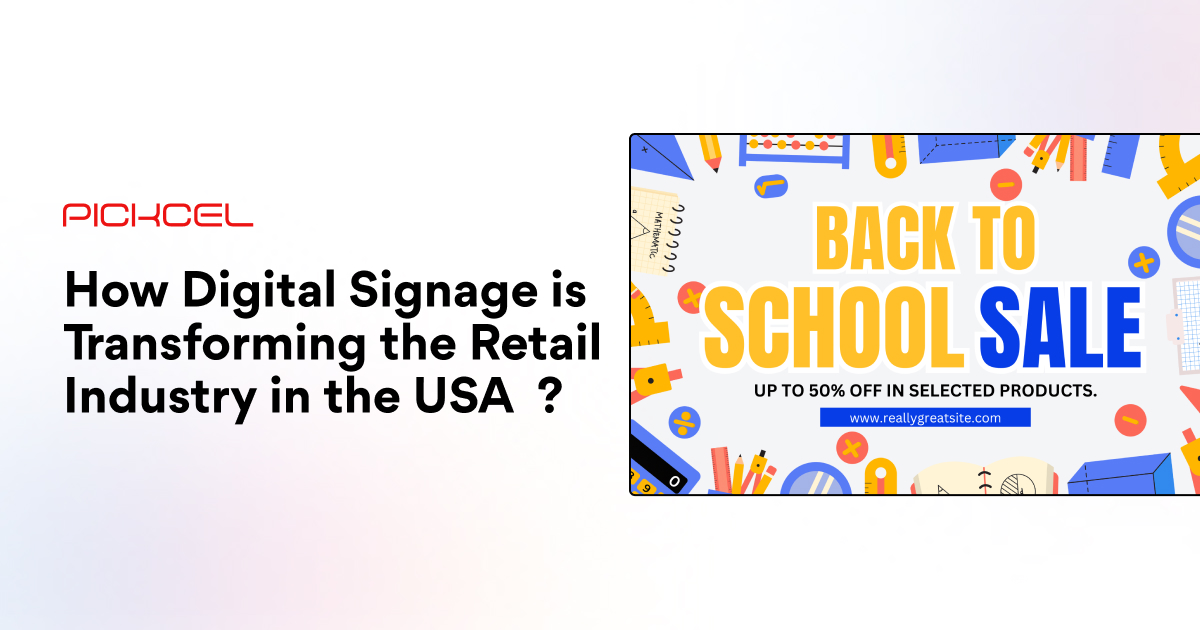 Digital Signage: Transforming Retail in the USA