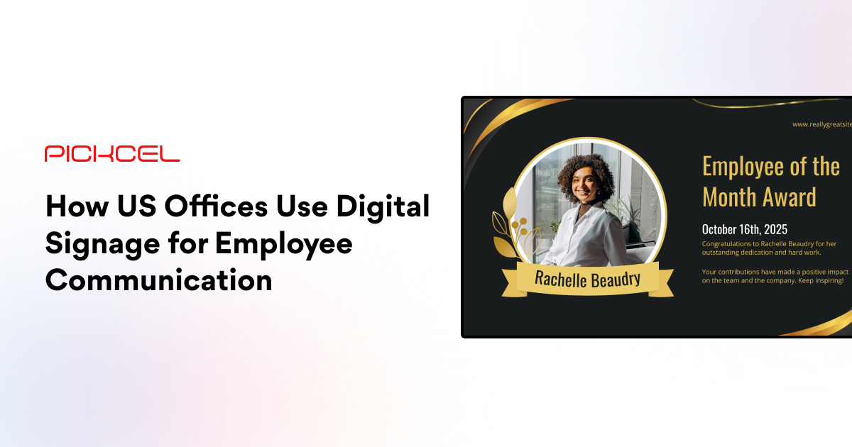 How Offices in the USA Use Digital Signage for Employee Communication